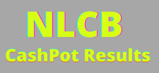 NLCB CashPot Results - Play Whe Lotto Results